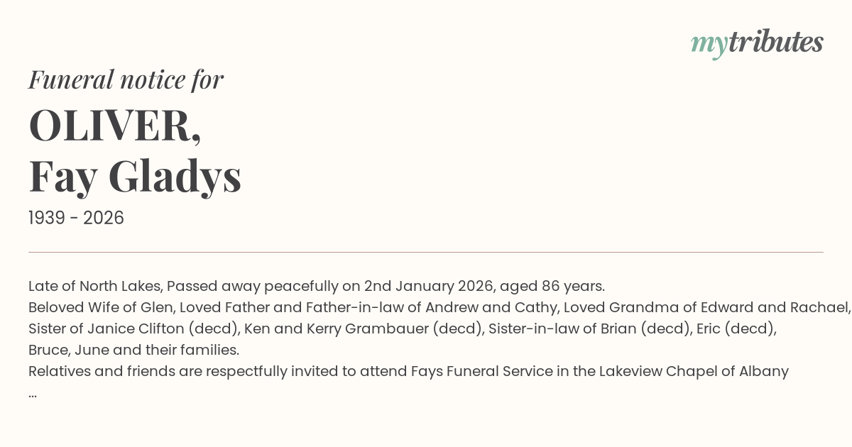 OLIVER, Fay Gladys | Funeral Notices | Brisbane | Gold Coast Bulletin