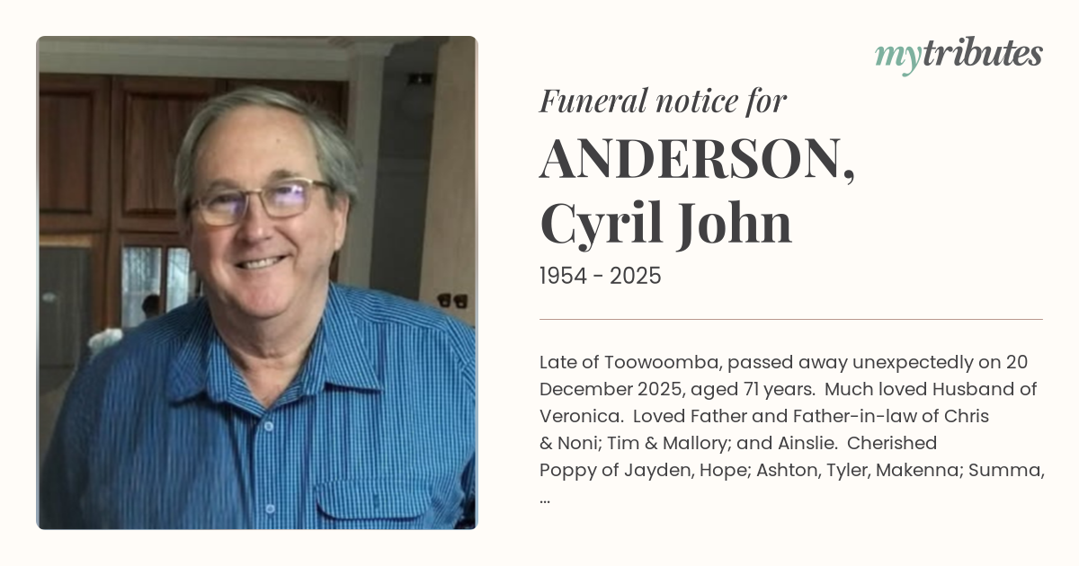 ANDERSON, Cyril John | Funeral Notices | Brisbane | The Courier Mail