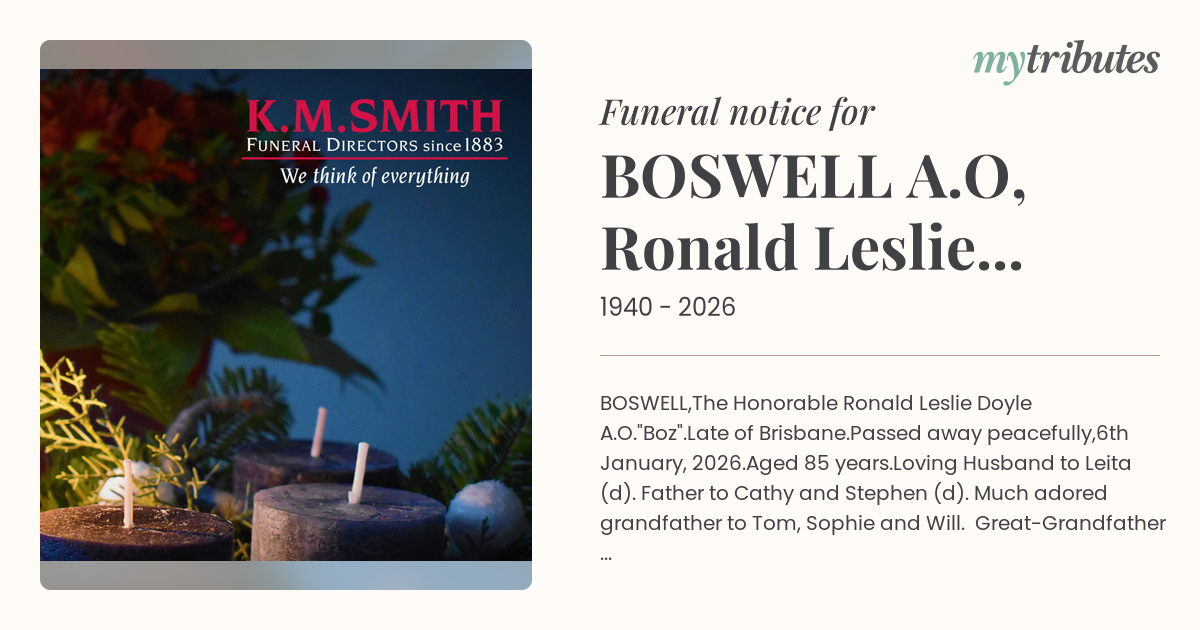 BOSWELL A.O, Ronald Leslie Doyle | Funeral Notices | Brisbane | My Tributes