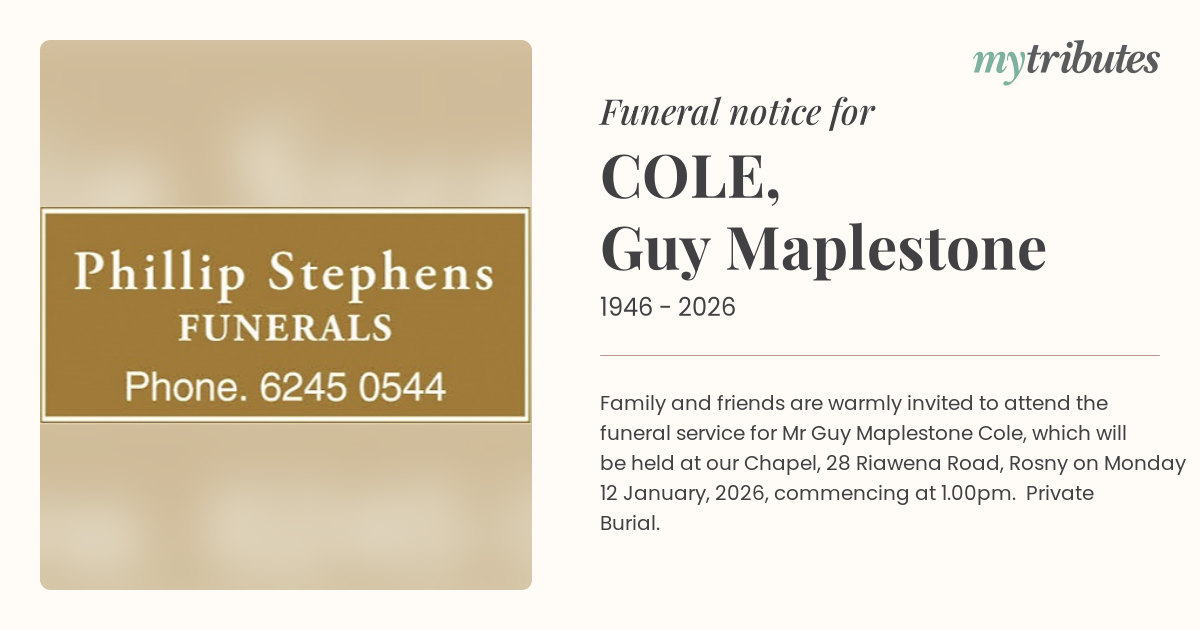 COLE, Guy Maplestone | Funeral Notices | Tasmania | The Chronicle