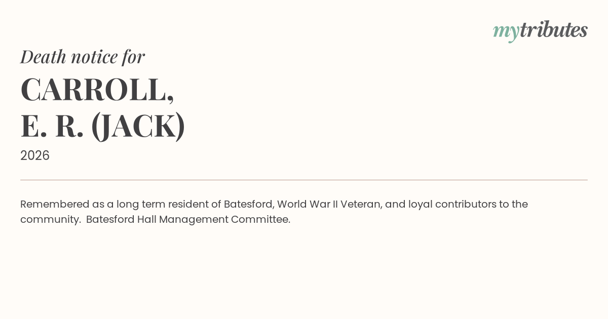 CARROLL, E. R. (JACK) | Death Notices | Geelong | The Advertiser
