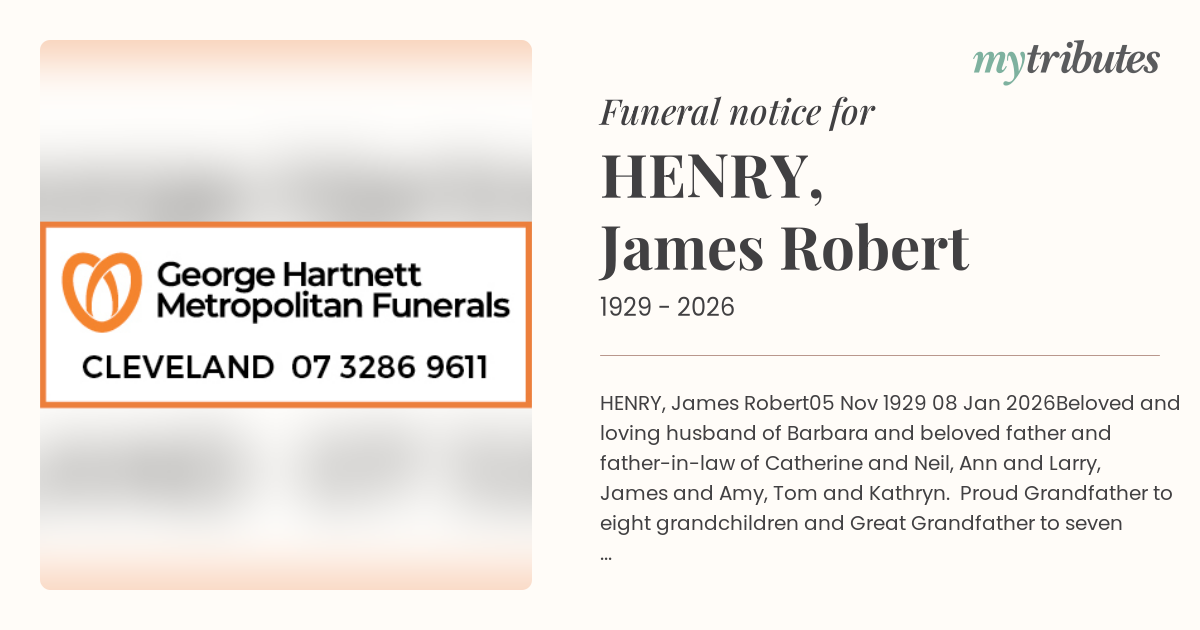 HENRY, James Robert | Funeral Notices | Brisbane | My Tributes
