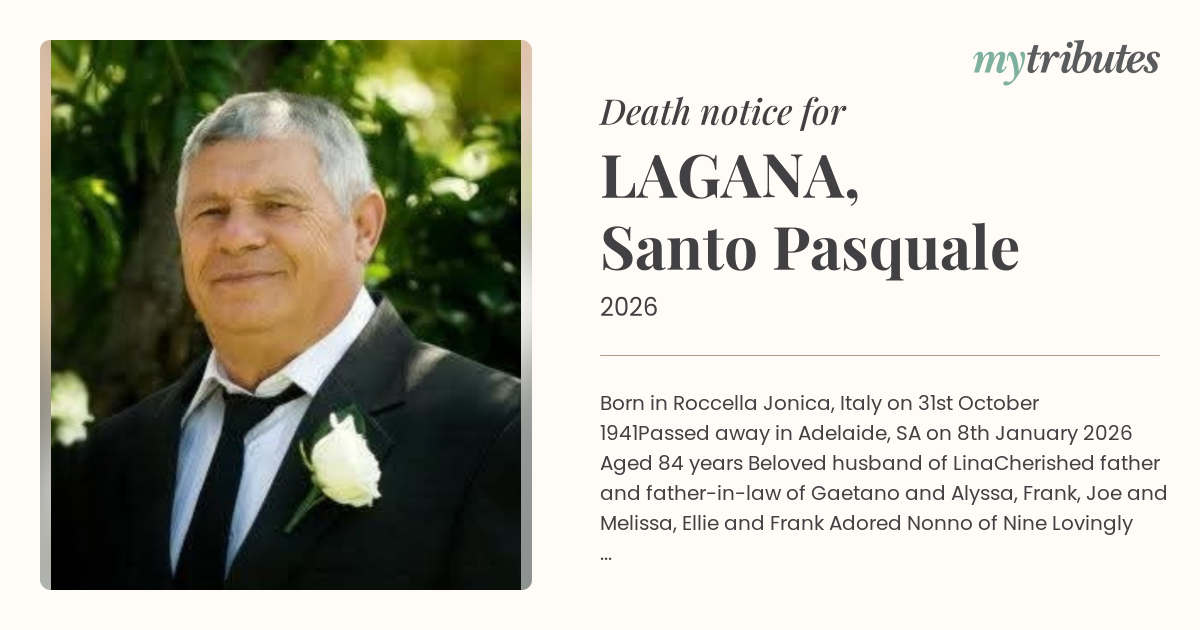 LAGANA, Santo Pasquale | Death Notices | Adelaide | My Tributes