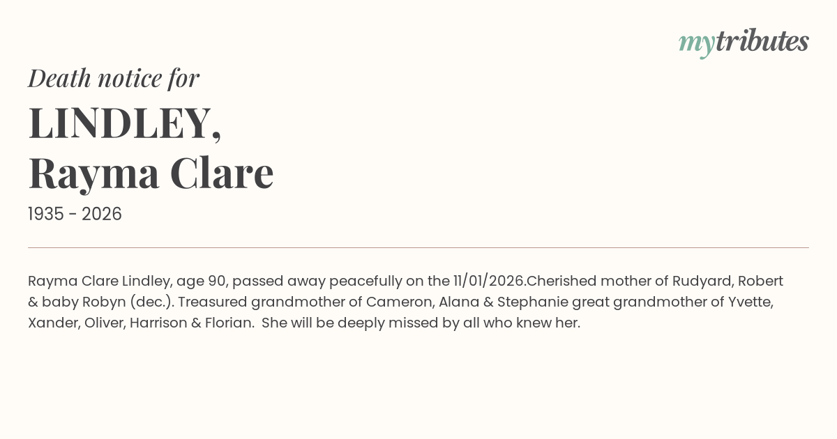 LINDLEY, Rayma Clare | Death Notices | Melbourne | Gold Coast Bulletin