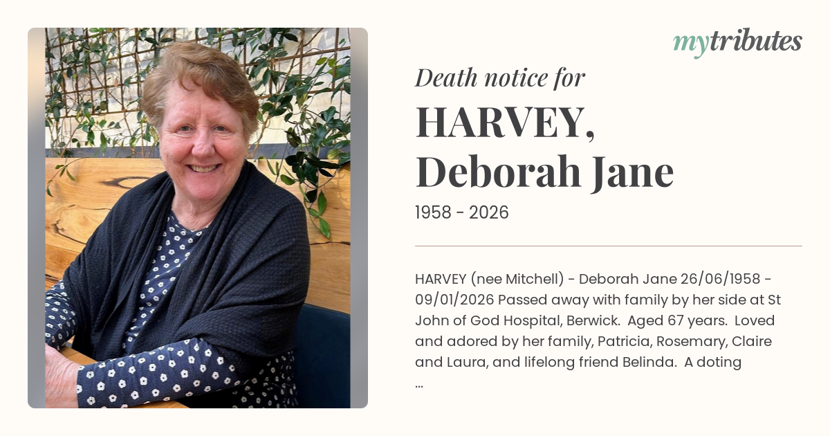 HARVEY, Deborah Jane | Death Notices | Melbourne | My Tributes