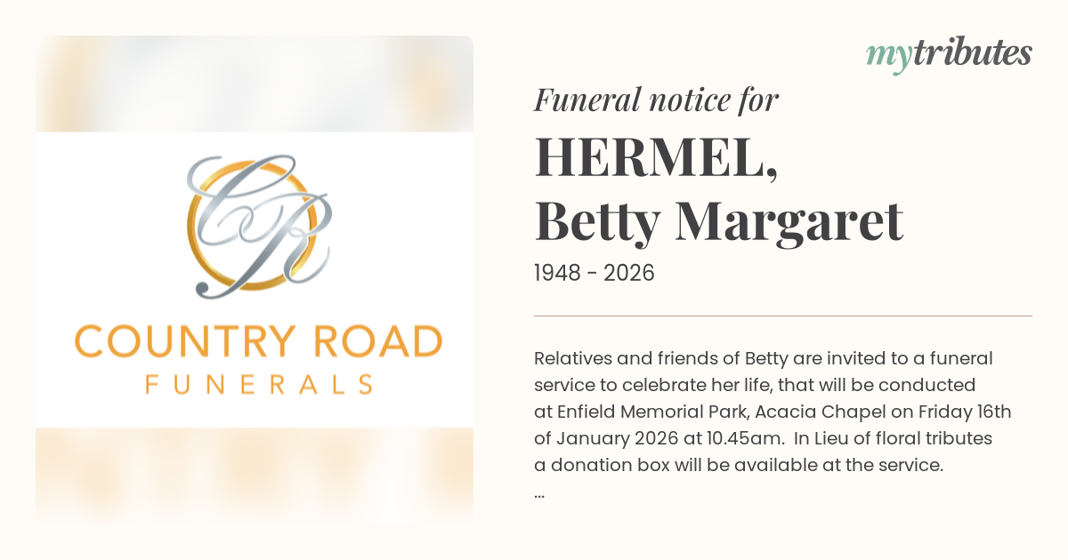 HERMEL, Betty Margaret | Funeral Notices | Adelaide | My Tributes