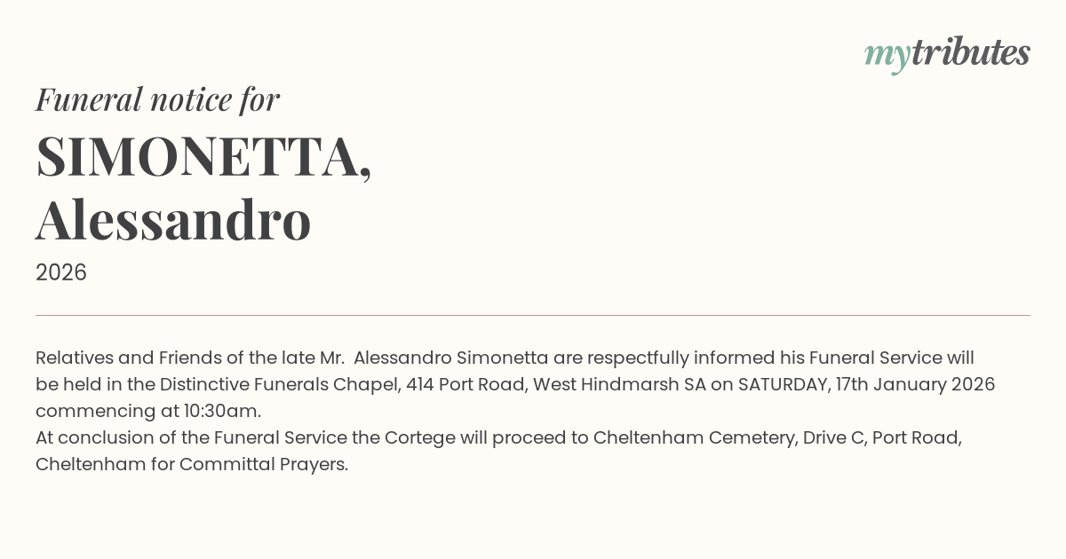 SIMONETTA, Alessandro | Funeral Notices | Adelaide | The Courier Mail