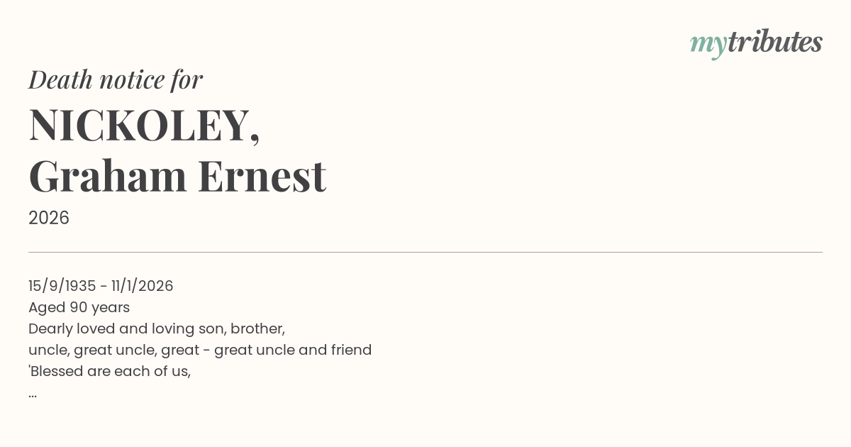 NICKOLEY, Graham Ernest | Death Notices | Adelaide | My Tributes