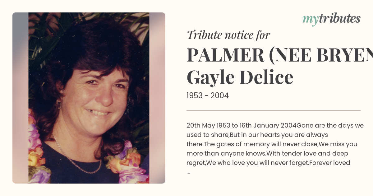 PALMER (NEE BRYEN), Gayle Delice | Tributes | Townsville | My Tributes