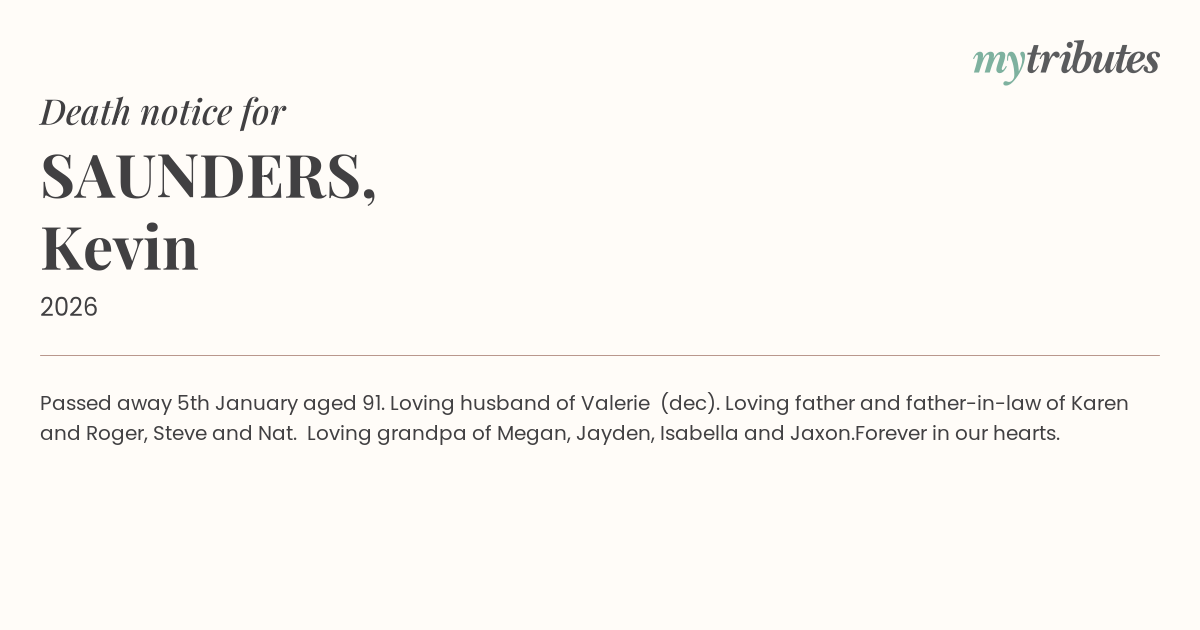 SAUNDERS, Kevin | Death Notices | Adelaide | Gold Coast Bulletin