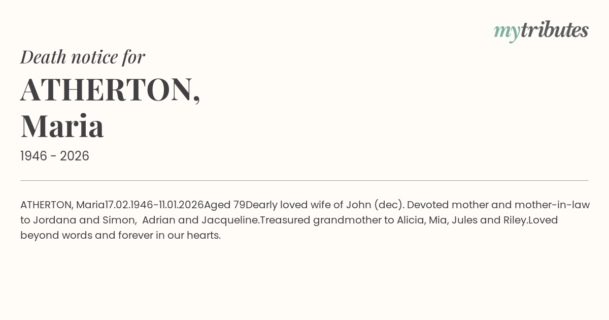 ATHERTON, Maria | Death Notices | Melbourne | My Tributes