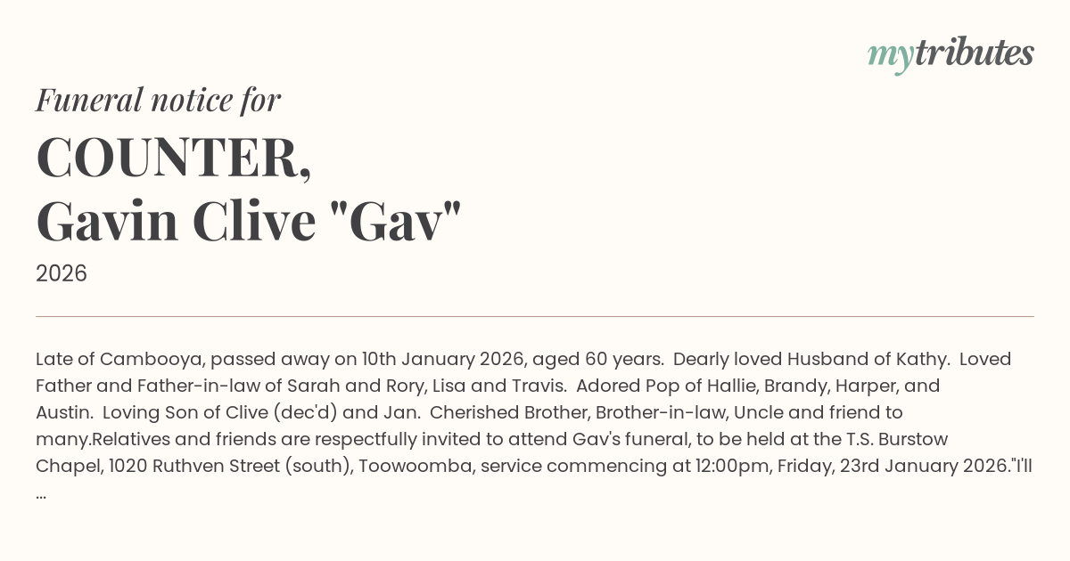 COUNTER, Gavin Clive "Gav" | Funeral Notices | Toowoomba / Gatton ...