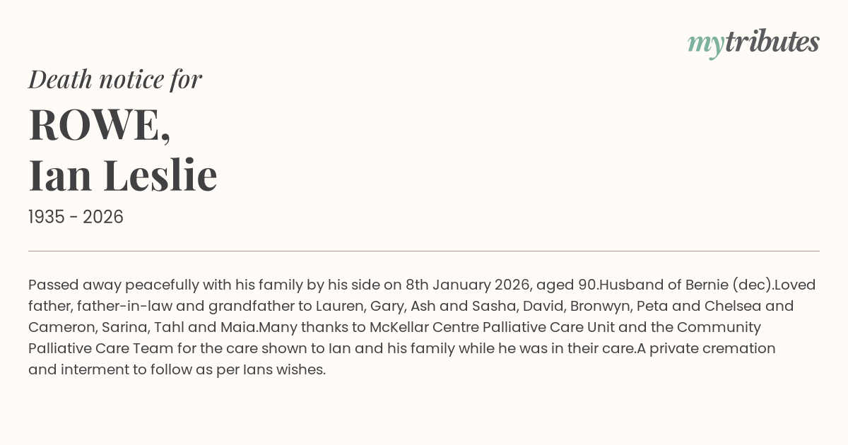 ROWE, Ian Leslie | Death Notices | Geelong | Geelong Advertiser