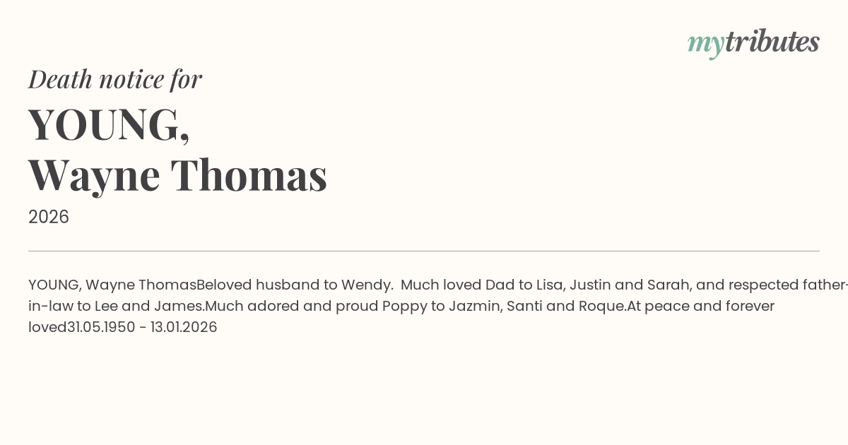 YOUNG, Wayne Thomas | Death Notices | Tasmania | Townsville Bulletin