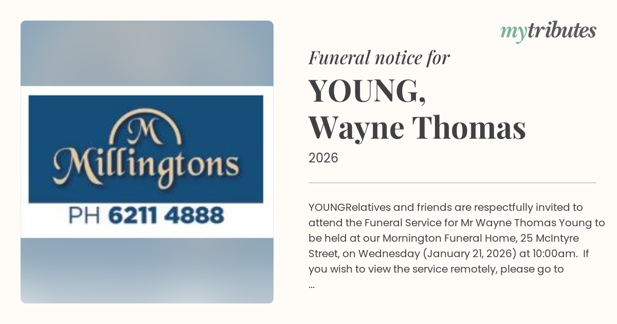 YOUNG, Wayne Thomas | Funeral Notices | Tasmania | Daily Telegraph