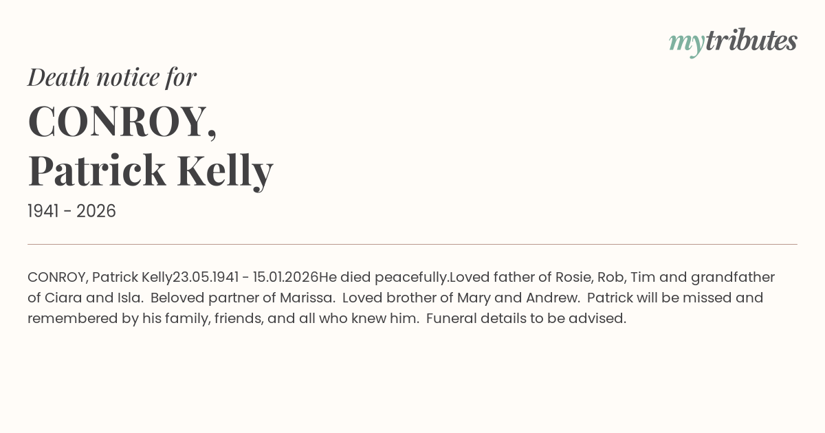 CONROY, Patrick Kelly | Death Notices | Adelaide | The Advertiser