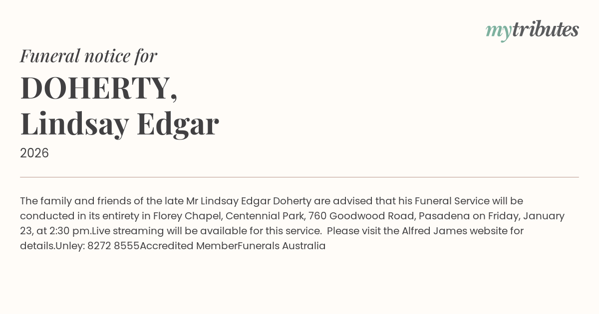 DOHERTY, Lindsay Edgar | Funeral Notices | Adelaide | Weekly Times Now