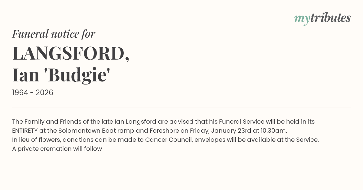 LANGSFORD, Ian 'Budgie' | Funeral Notices | Adelaide | The Advertiser