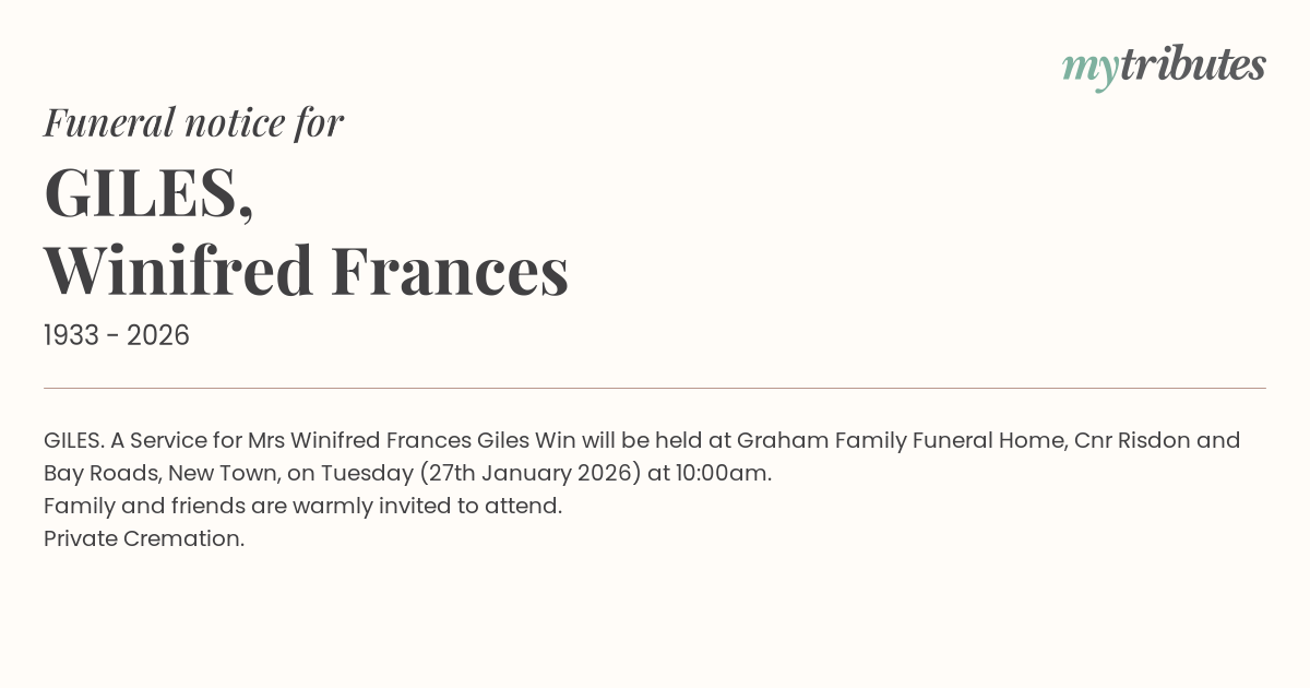 GILES, Winifred Frances | Funeral Notices | Tasmania | The Advertiser