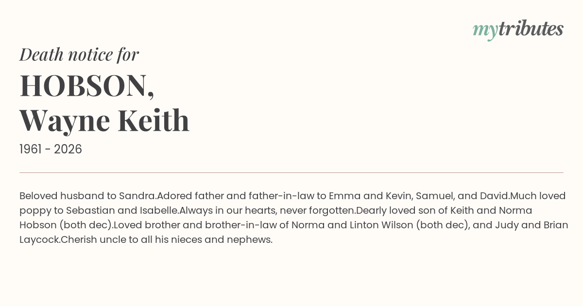 HOBSON, Wayne Keith | Death Notices | Tasmania | The Cairns Post