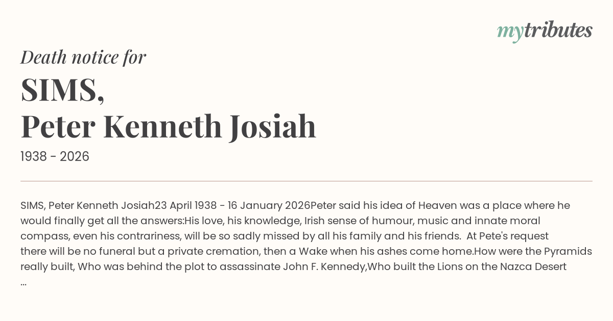 SIMS, Peter Kenneth Josiah | Death Notices | Adelaide | The Courier Mail