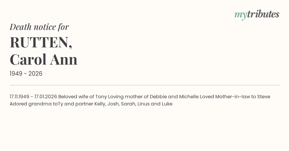 RUTTEN, Carol Ann | Death Notices | Adelaide | My Tributes