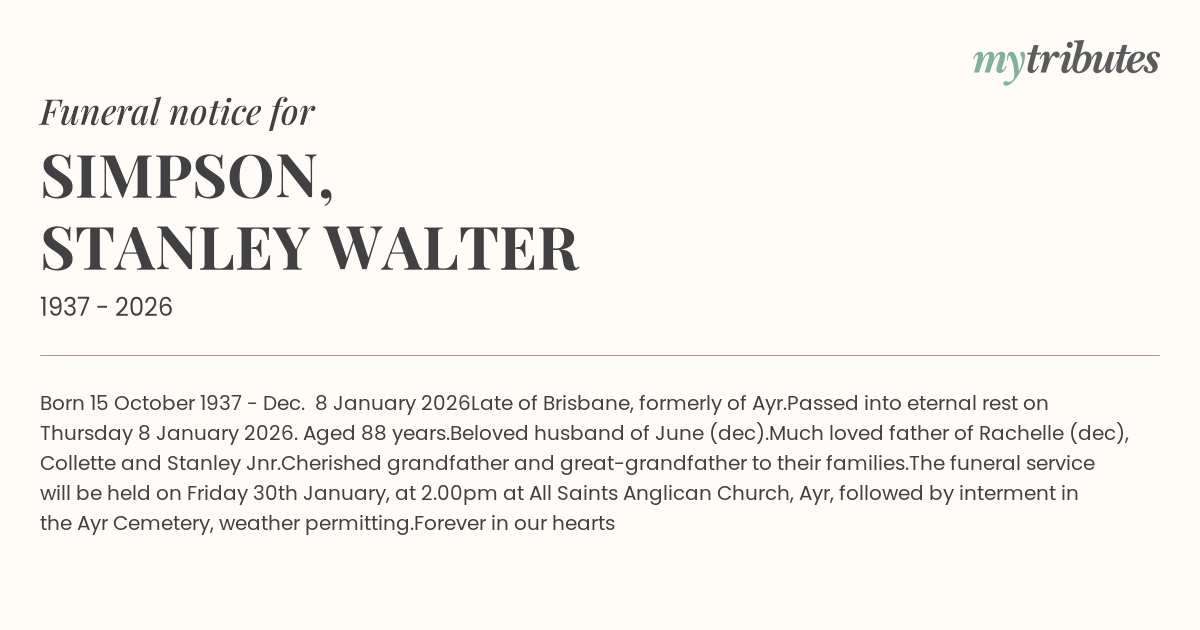 SIMPSON, STANLEY WALTER | Funeral Notices | Townsville | The Advertiser