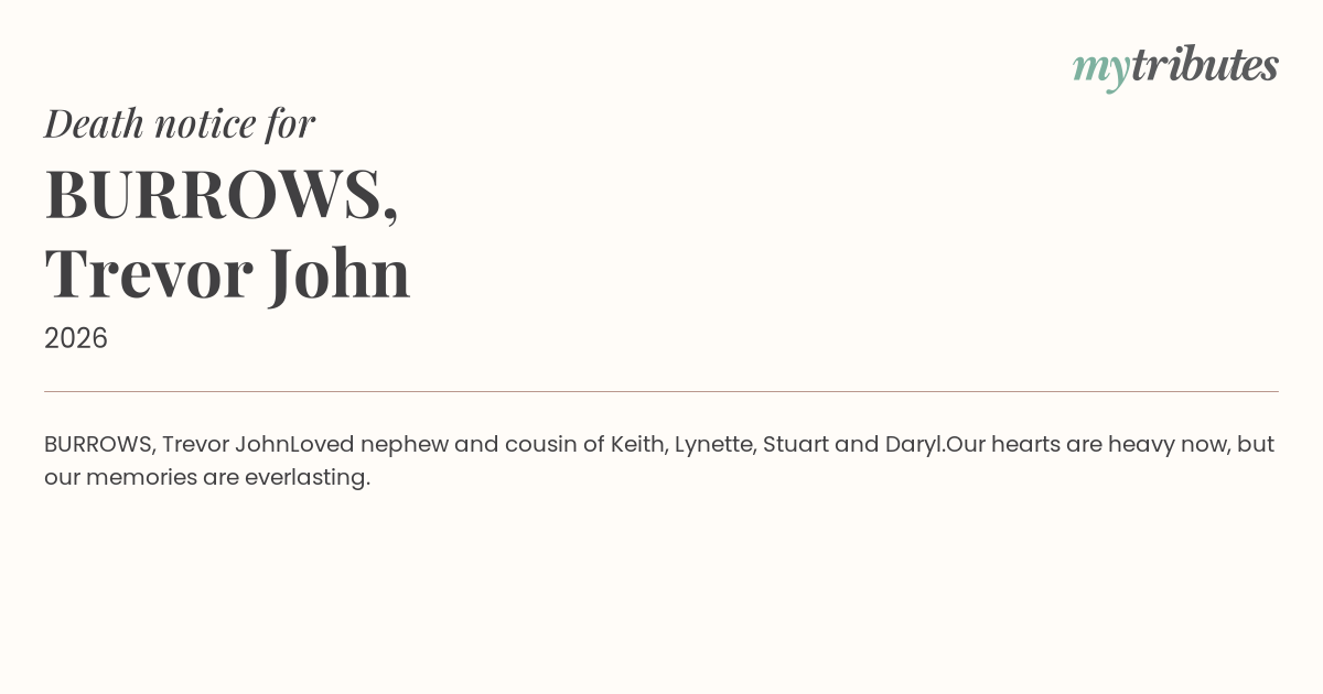 BURROWS, Trevor John | Death Notices | Adelaide | The Advertiser