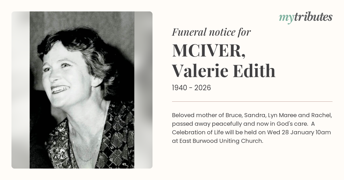 MCIVER, Valerie Edith | Funeral Notices | Melbourne | My Tributes