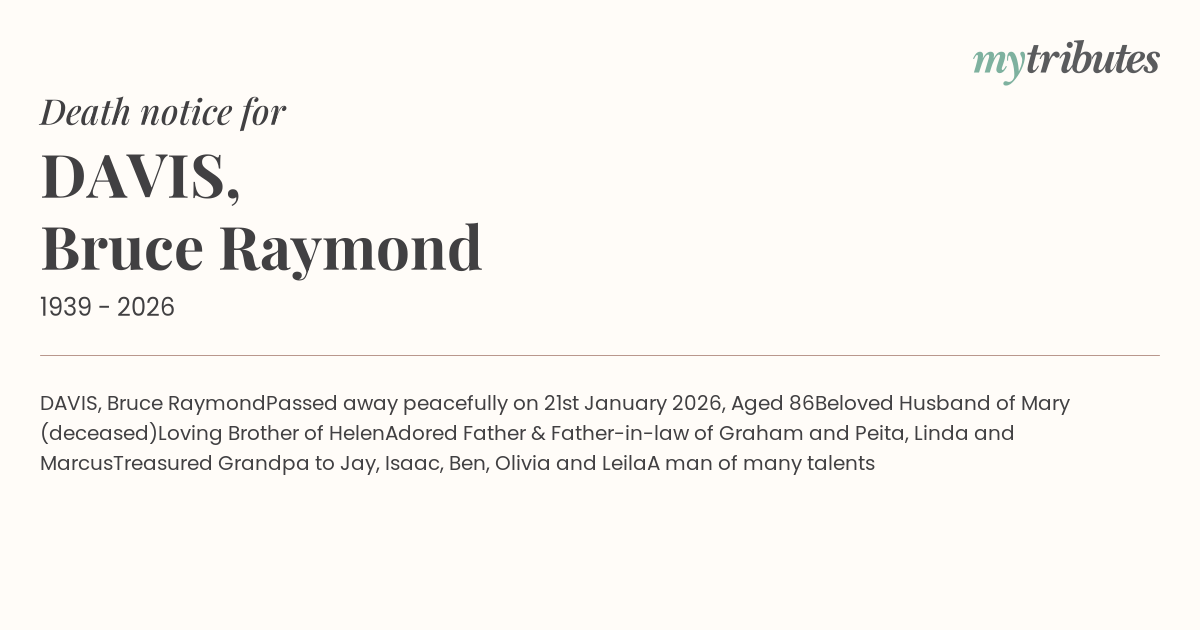 DAVIS, Bruce Raymond | Death Notices | Adelaide | The Advertiser