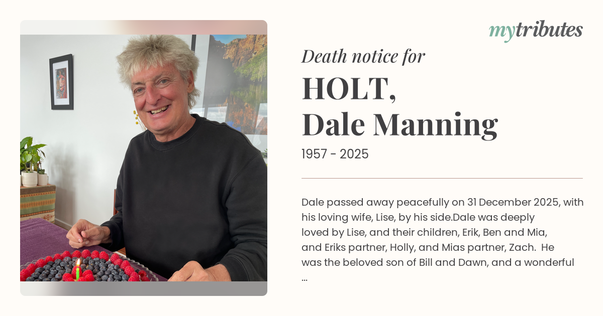 HOLT, Dale Manning | Death Notices | Geelong | Geelong Advertiser