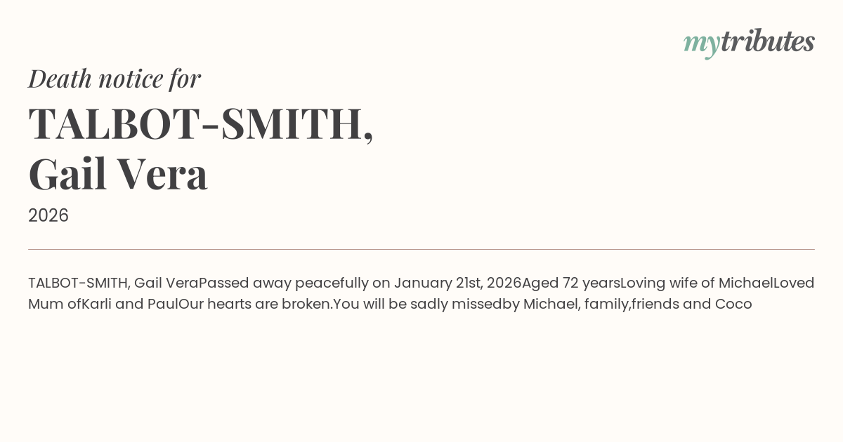 TALBOT-SMITH, Gail Vera | Death Notices | Adelaide | The Advertiser