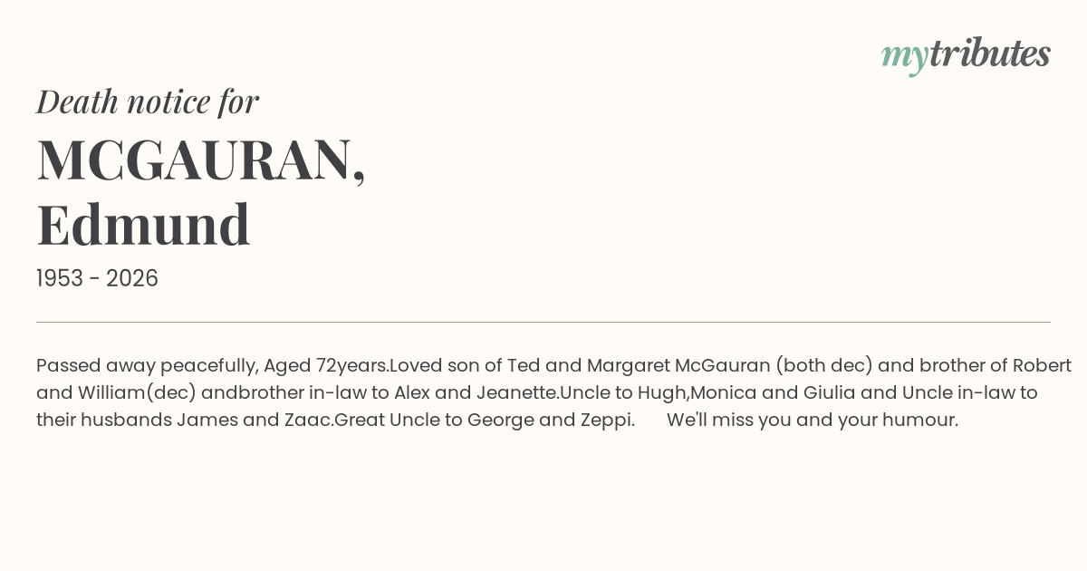 MCGAURAN, Edmund | Death Notices | Melbourne | Weekly Times Now