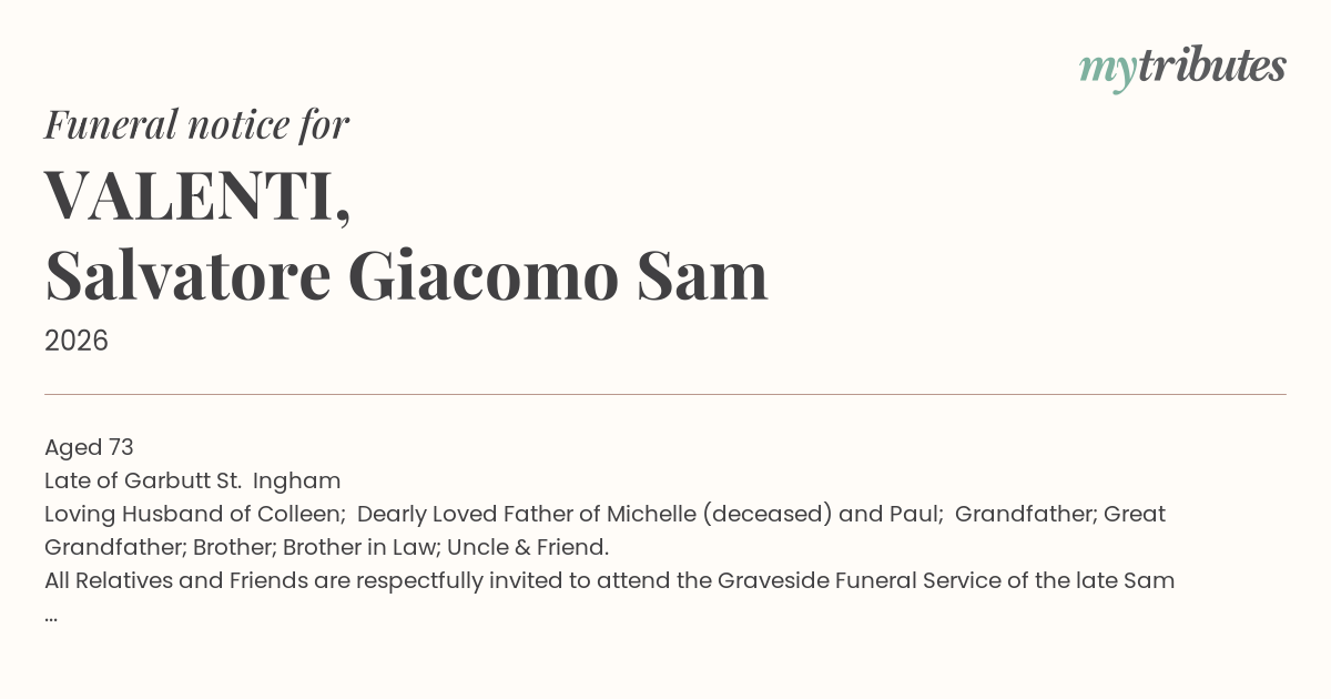 VALENTI, Salvatore Giacomo “Sam” | Funeral Notices | Townsville | My ...